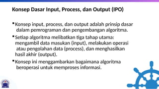 1727275483164_Algoritma+dan+Struktur+Data+-+Pertemuan+2+(IPO^J+Notasi^J ...