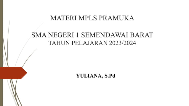 Materi MPLS Kepramukaan.ppt