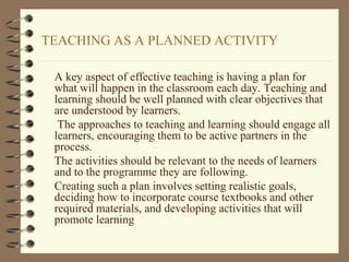 Teaching is planned activity and assumptions of teaching | PPT