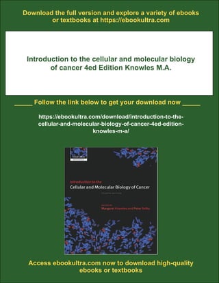 Introduction to the cellular and molecular biology of cancer 4ed ...