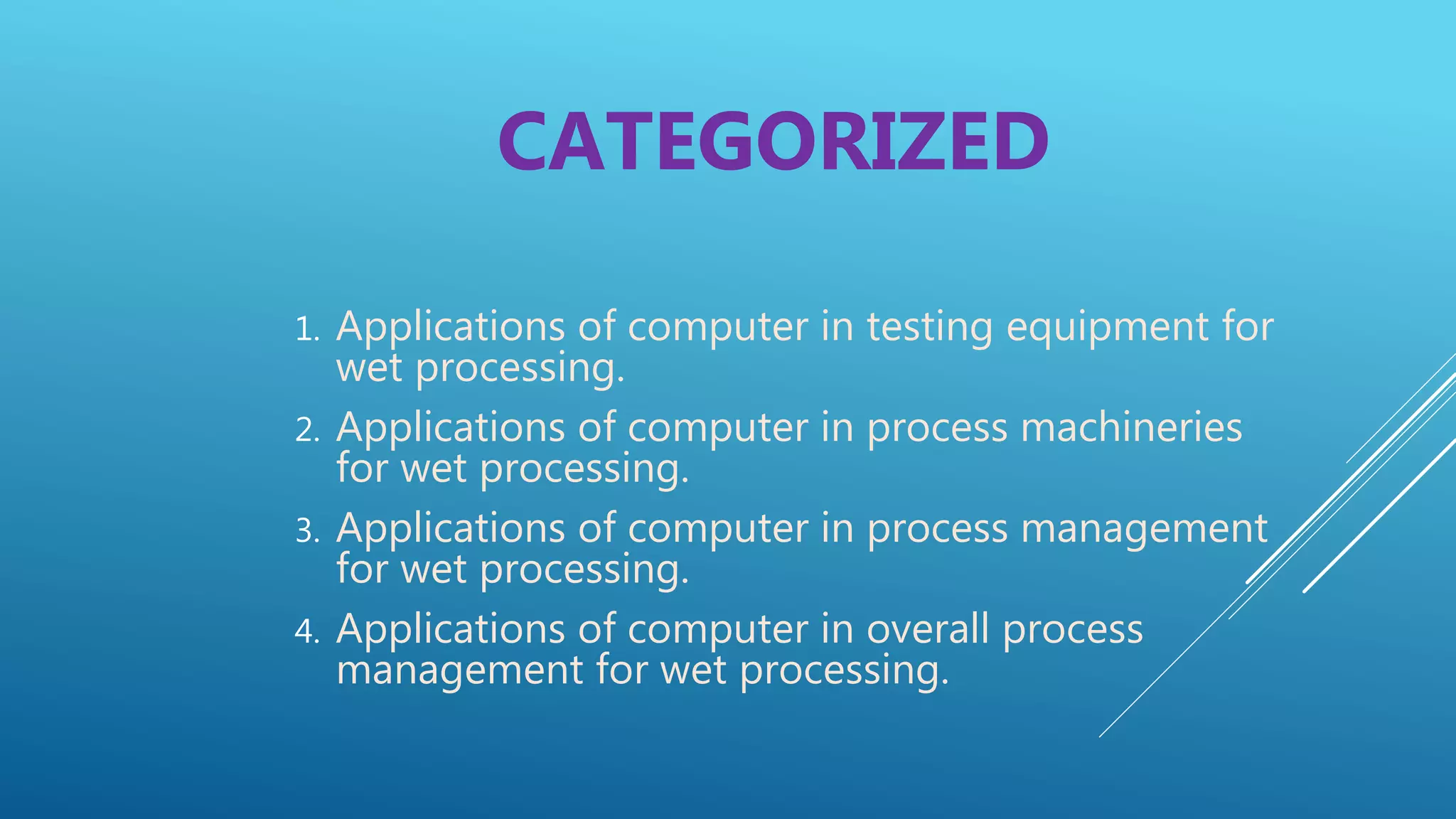 Wet Processing Machine. | PPTX