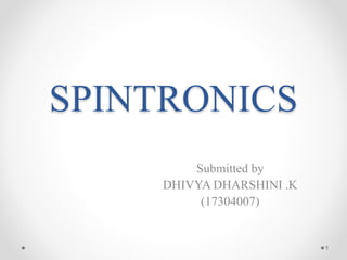 Spintronics | PPTX