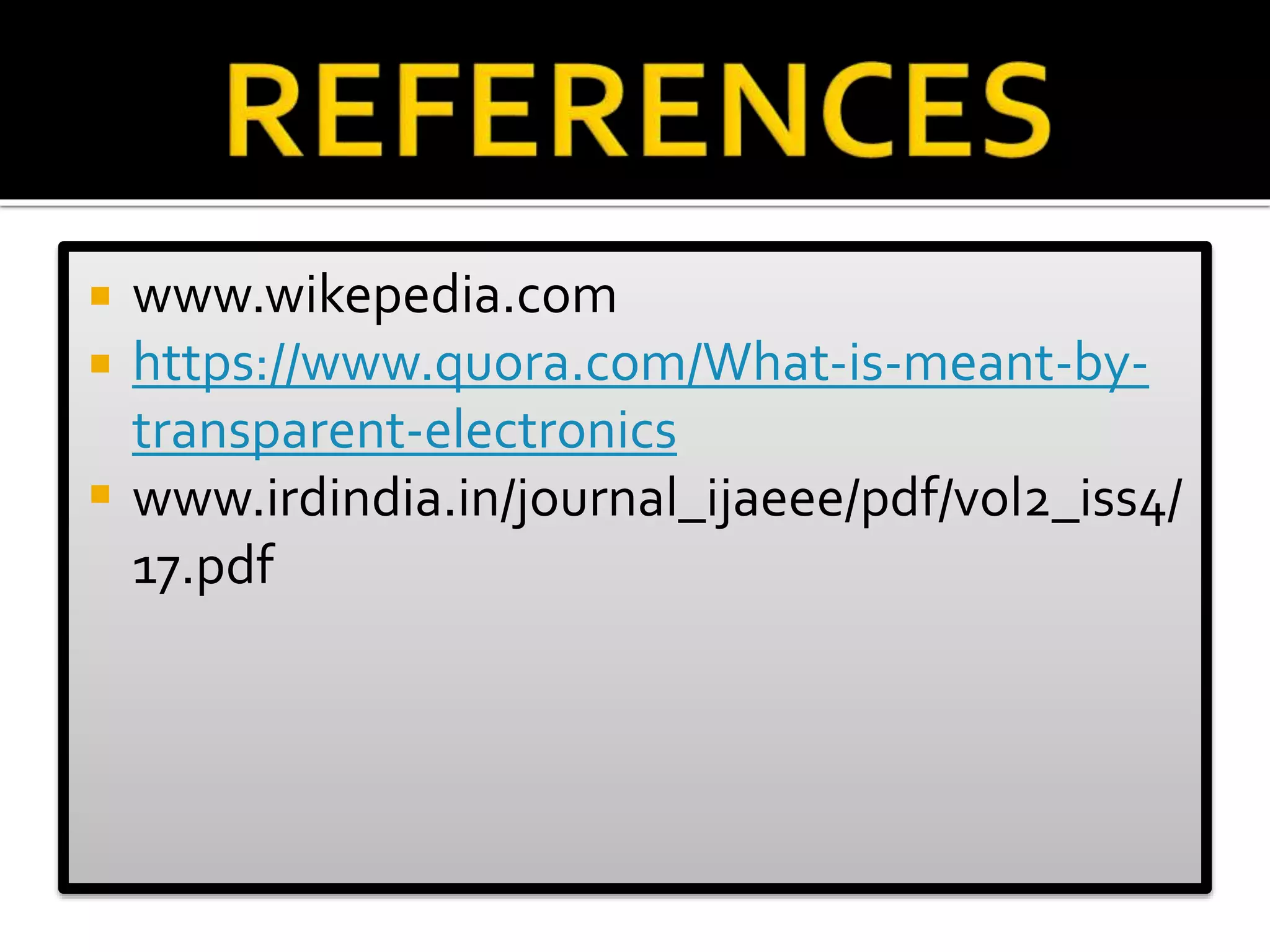 Transparent electronics | PPT