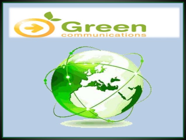 Green communication | PPT