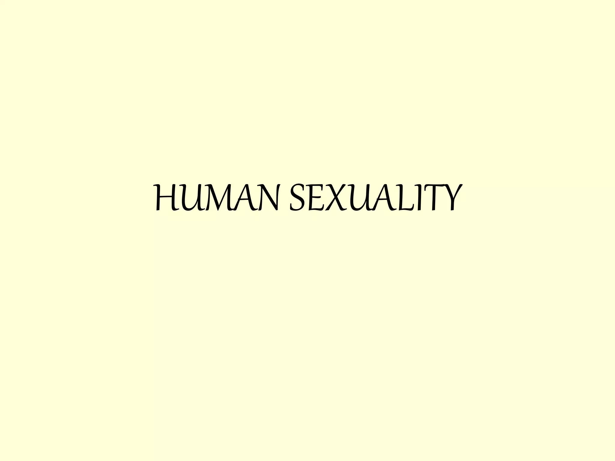 Human sexuality | PPTX