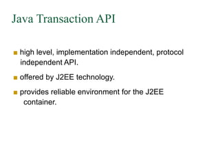 Introduction of Java transaction API PowerPoint | PPTX