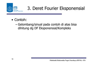 Deret forier untuk matematika 3 kuliah matematika | PPT