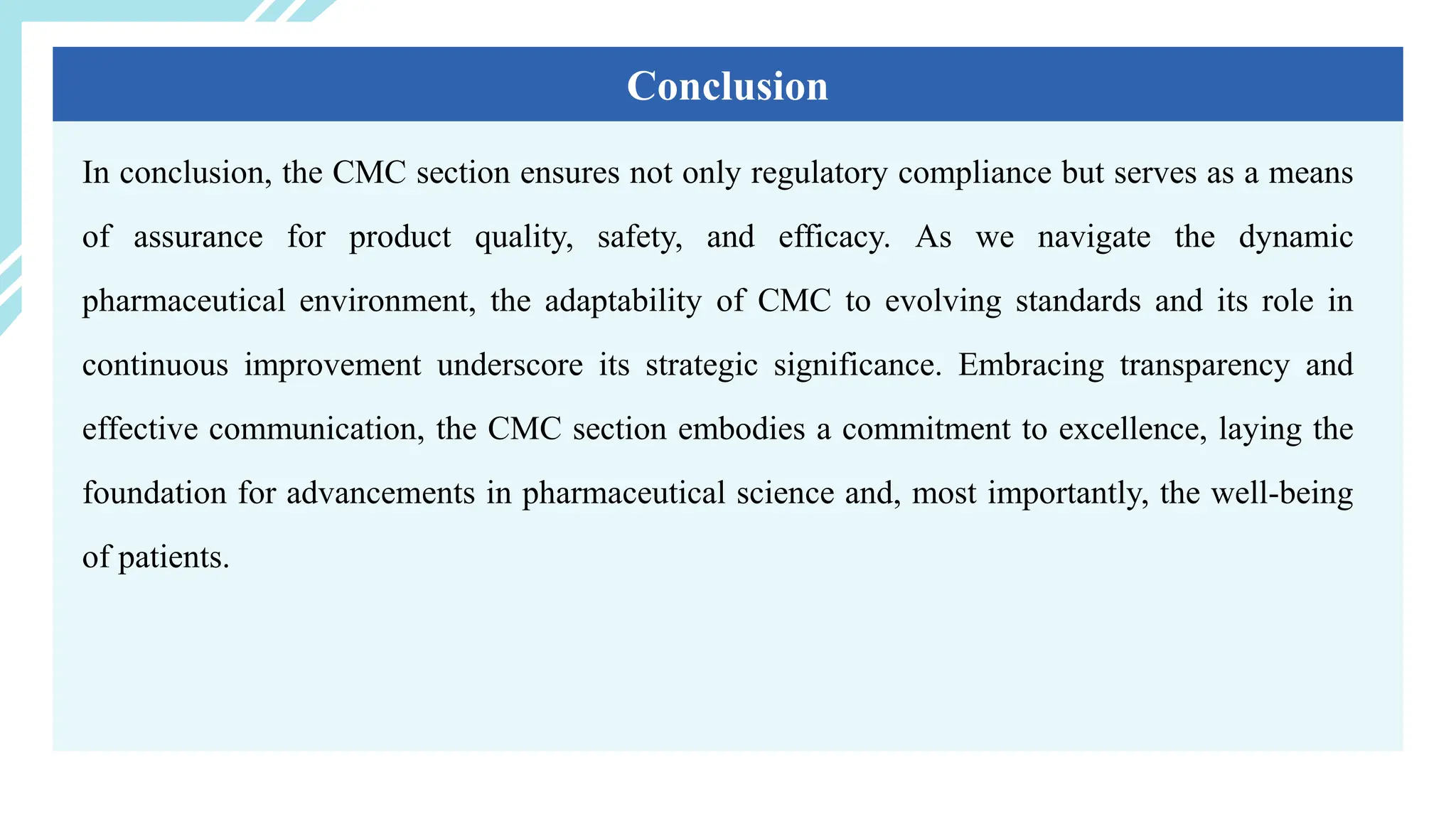 Chemistry, Manufacturing, and Control (CMC) & Post Approval Regulatory ...