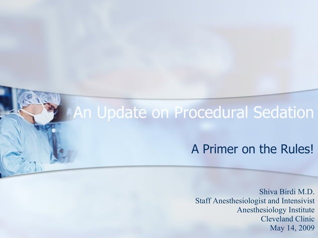 An Update on Procedural Sedation | PPT