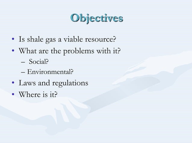 Shale Gas PPT | PPT | Power and Energy Industry | Industries