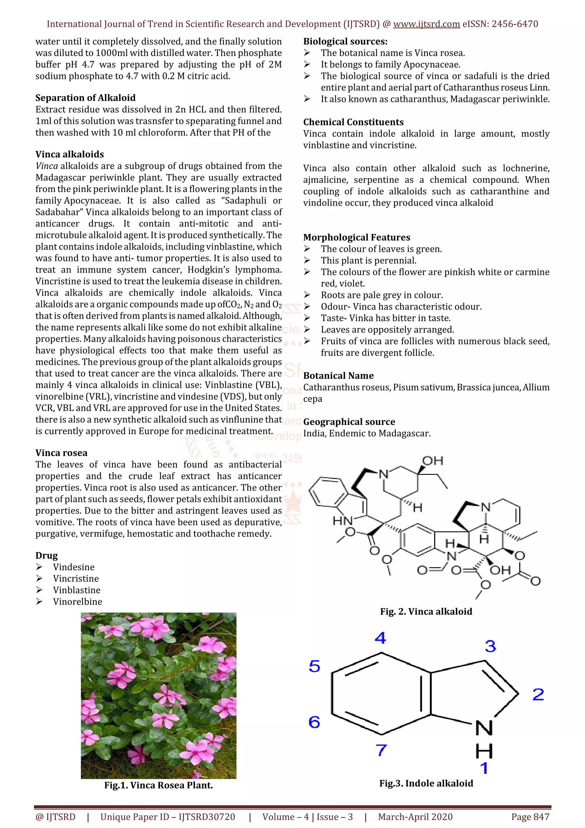 Overview on a Vinca Alkaloid and Its Medicinal, Therapeutic Properties ...