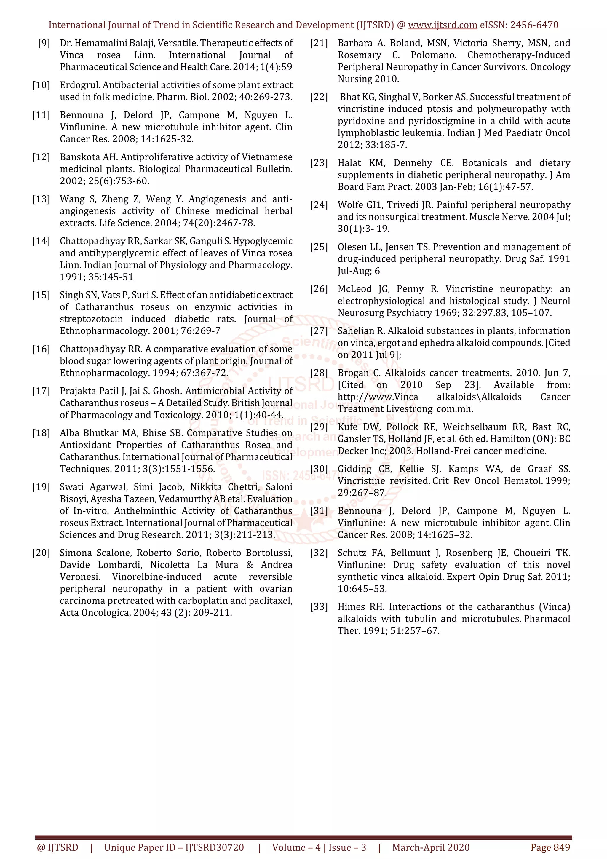 Overview on a Vinca Alkaloid and Its Medicinal, Therapeutic Properties ...