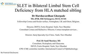 Slet In Bilateral Limbal Stem Cell Deficiency From Hla Matched Sibling ...