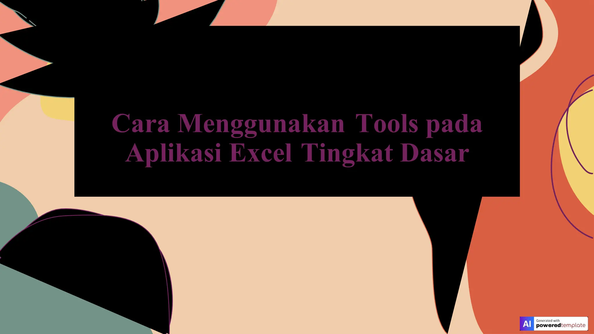 Cara menggunakan tools pada aplikasi excel | PPTX