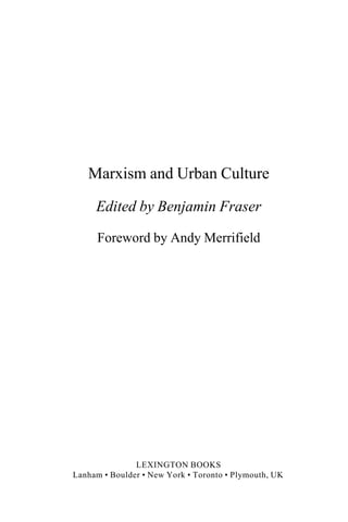 Marxism And Urban Culture Benjamin Fraser | PDF