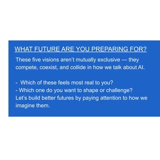 AI visions of future for Artificial Intelligence | PDF