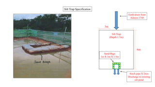 #174 Logistic Plan for site including silt trap design | PPT
