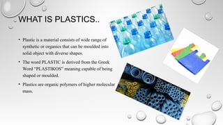 Plastics… | PPT