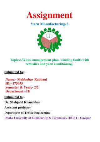 Jute waste management,winding fault with remedies and yarn conditioning ...