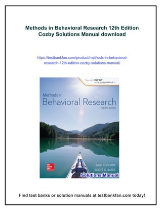 Methods in Behavioral Research 12th Edition Cozby Solutions Manual | PDF