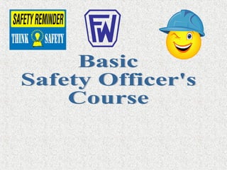 Basic Safety Officer's Course | PPT