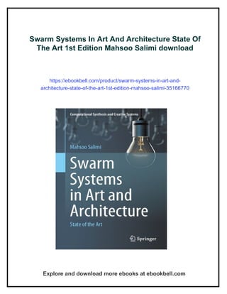 Swarm Systems In Art And Architecture State Of The Art 1st Edition ...