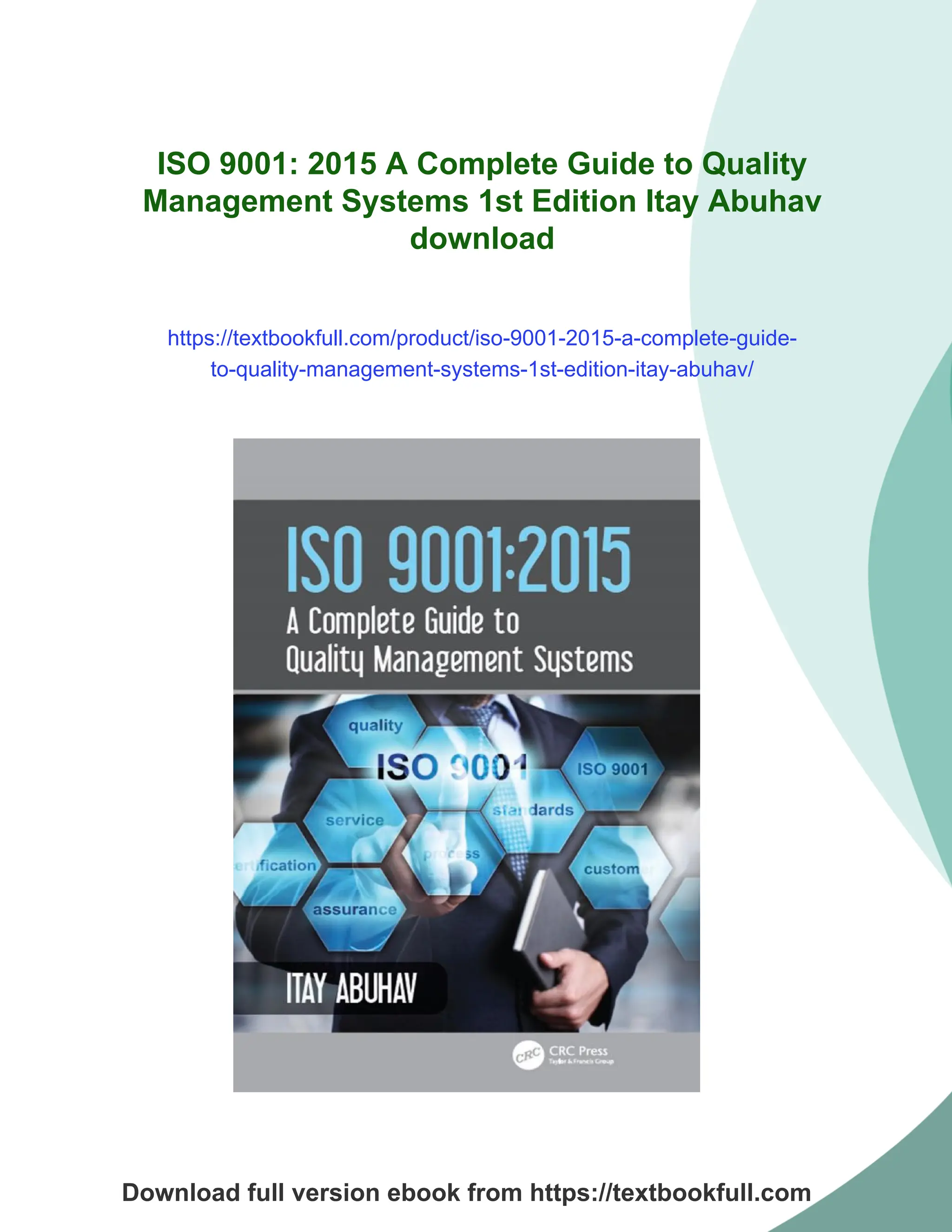 ISO 9001: 2015 A Complete Guide to Quality Management Systems 1st ...