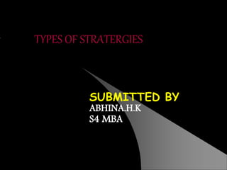 TYPES OF STRATERGIES | PPTX