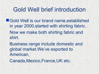 Gold Well Introduction | PPT