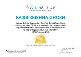 RAJIB KRISHNA GHOSH-ScrumAlliance_CSM_Certificate | PPT