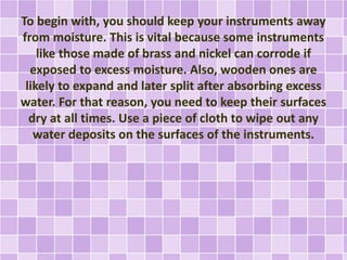 The Significance Of Musical Instrument Cleaning | PPTX | Musical ...