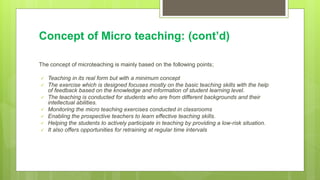 Microteaching sessions involve one student teacher | PPT