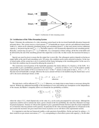A Two-Tiered On-Line Server-Side Bandwidth Reservation Framework for the Real-Time Delivery of ...