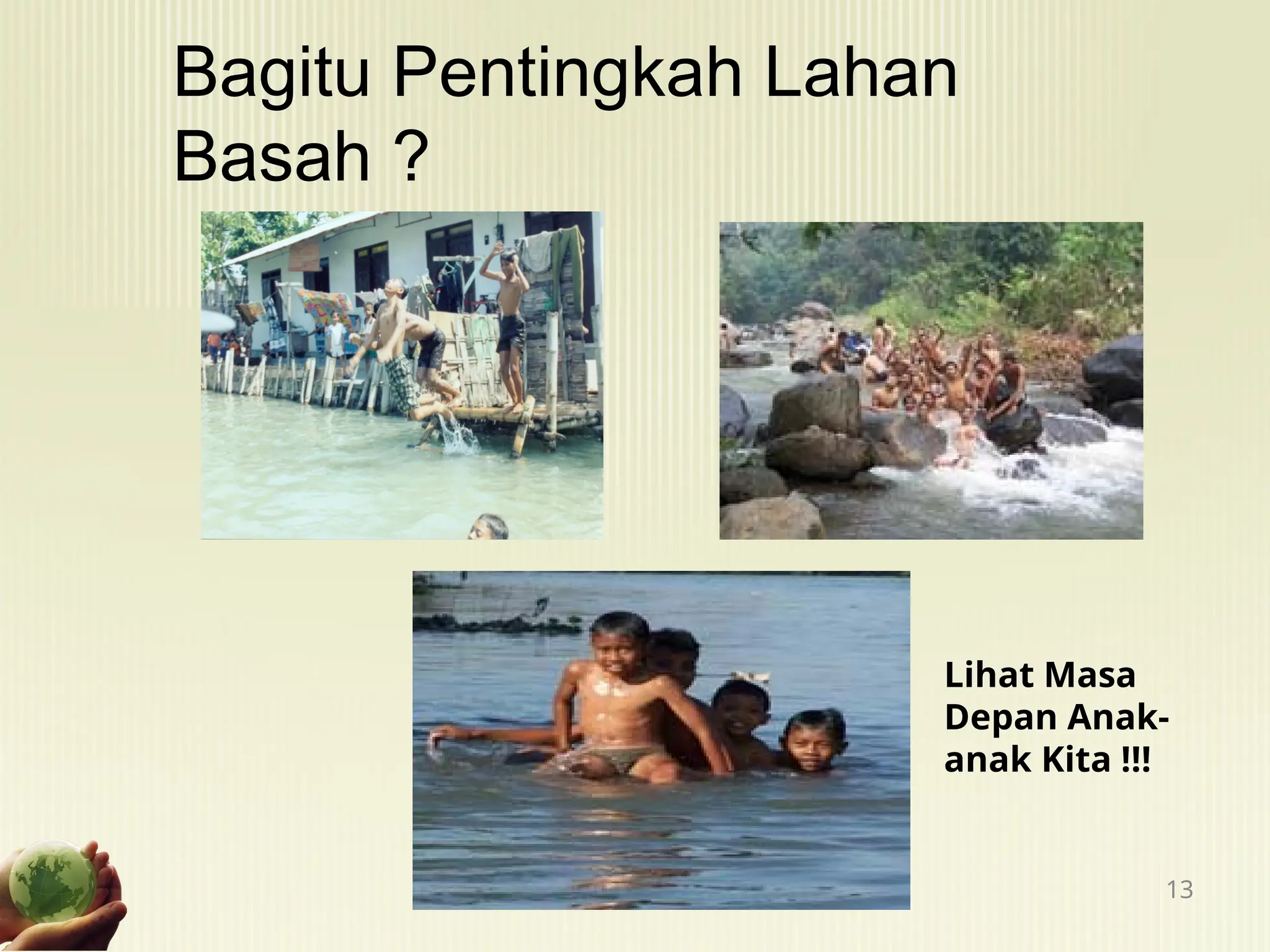 Pengenalan lahan Basah di Indonesia Umumnya | PPT