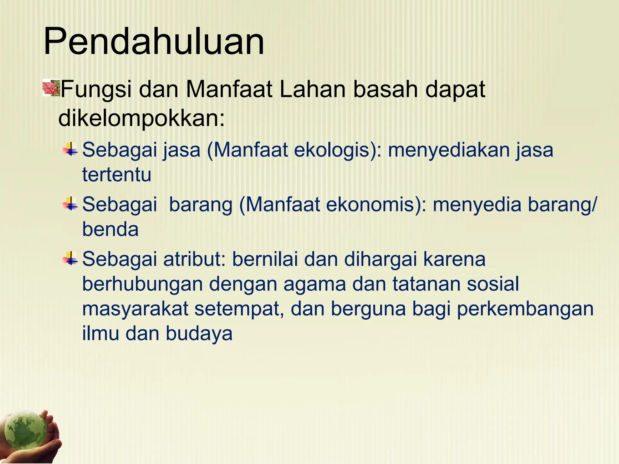 Pengenalan lahan Basah di Indonesia Umumnya | PPT