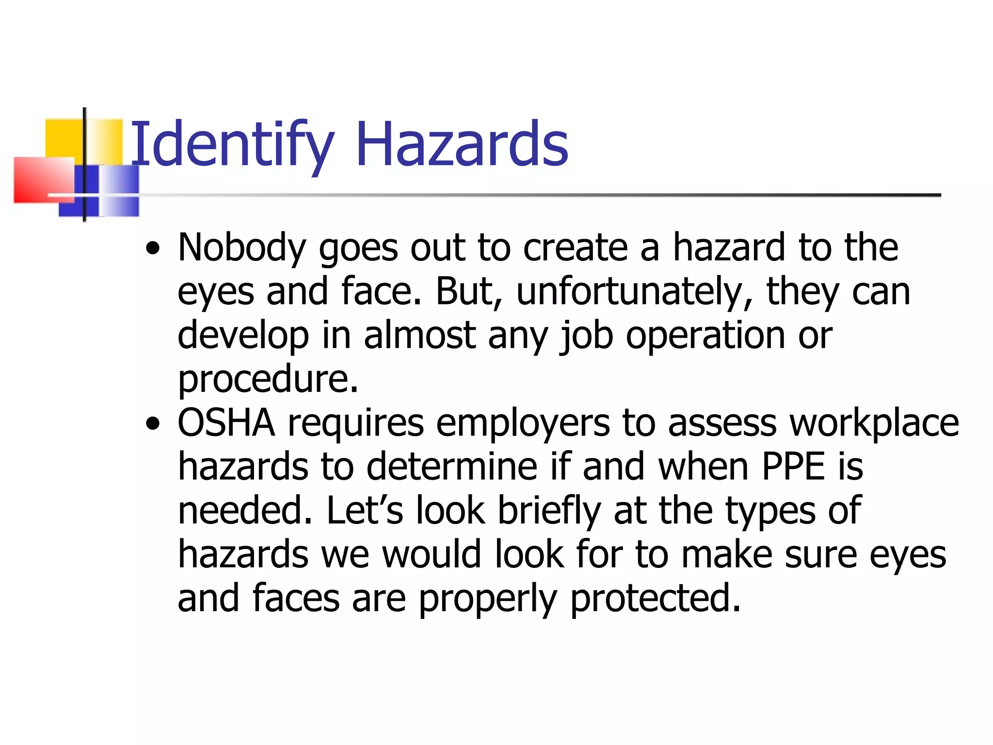 OSHA Eye and Face Protection | PPT