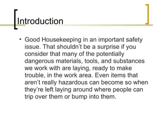 OSHA – Good Housekeeping | PPT