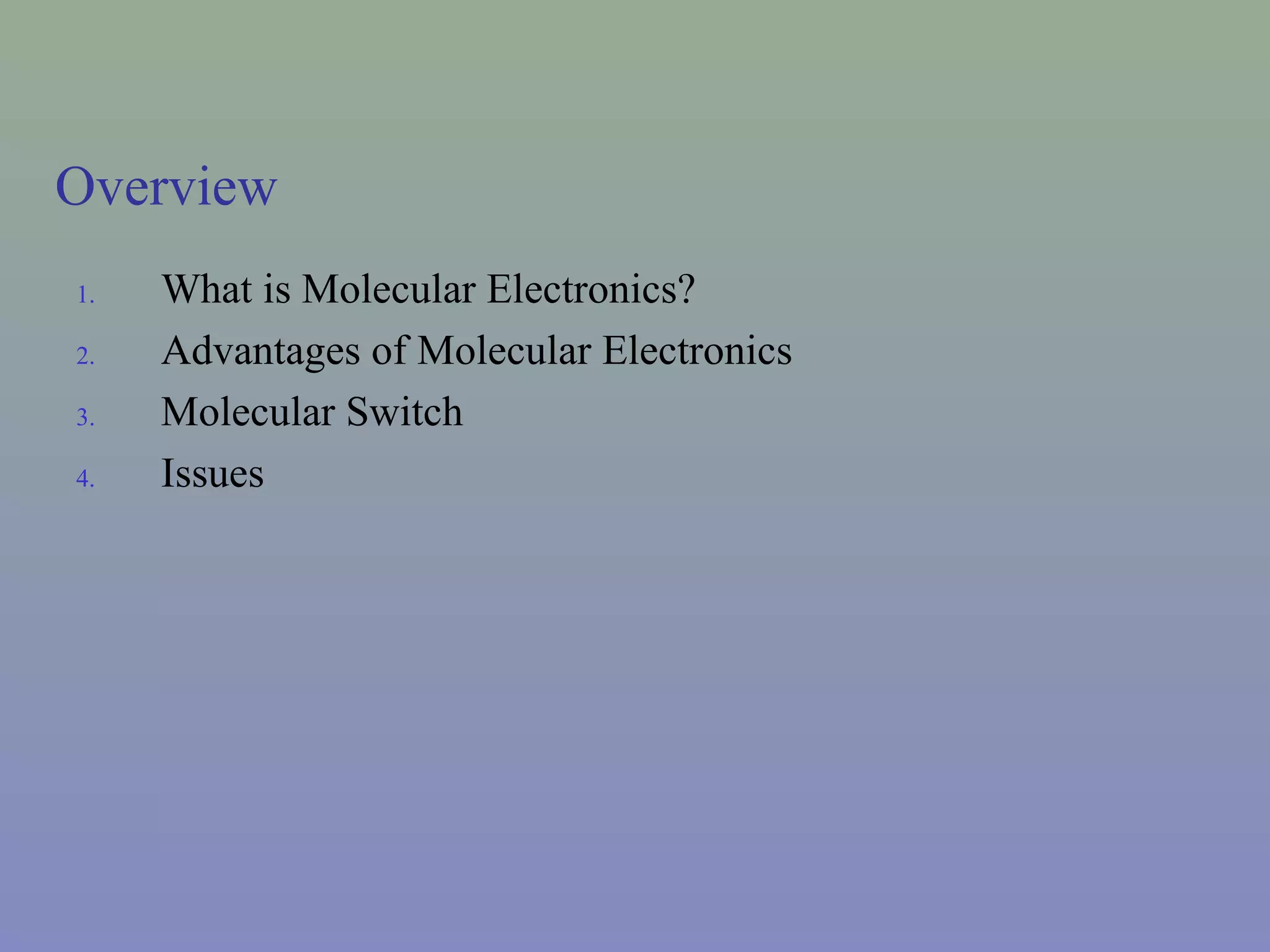Molecular_Electronics (1) | PPT