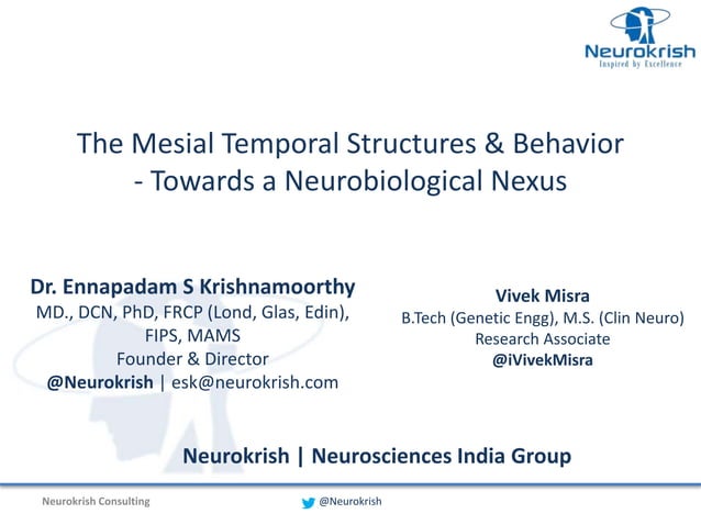 The Mesial Temporal Structures - Towards a Neurobiological Nexus | PPT