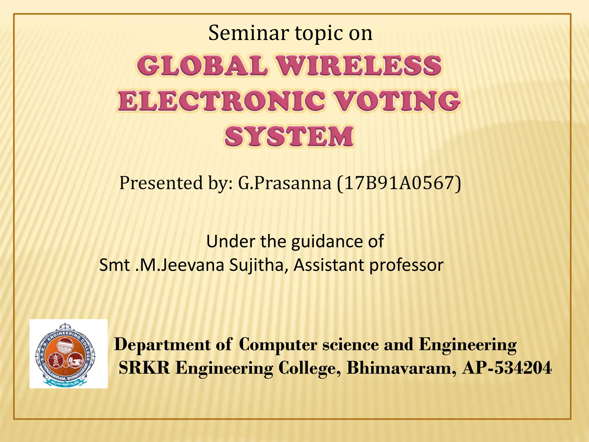 Global wireless electronic voting system | PPT