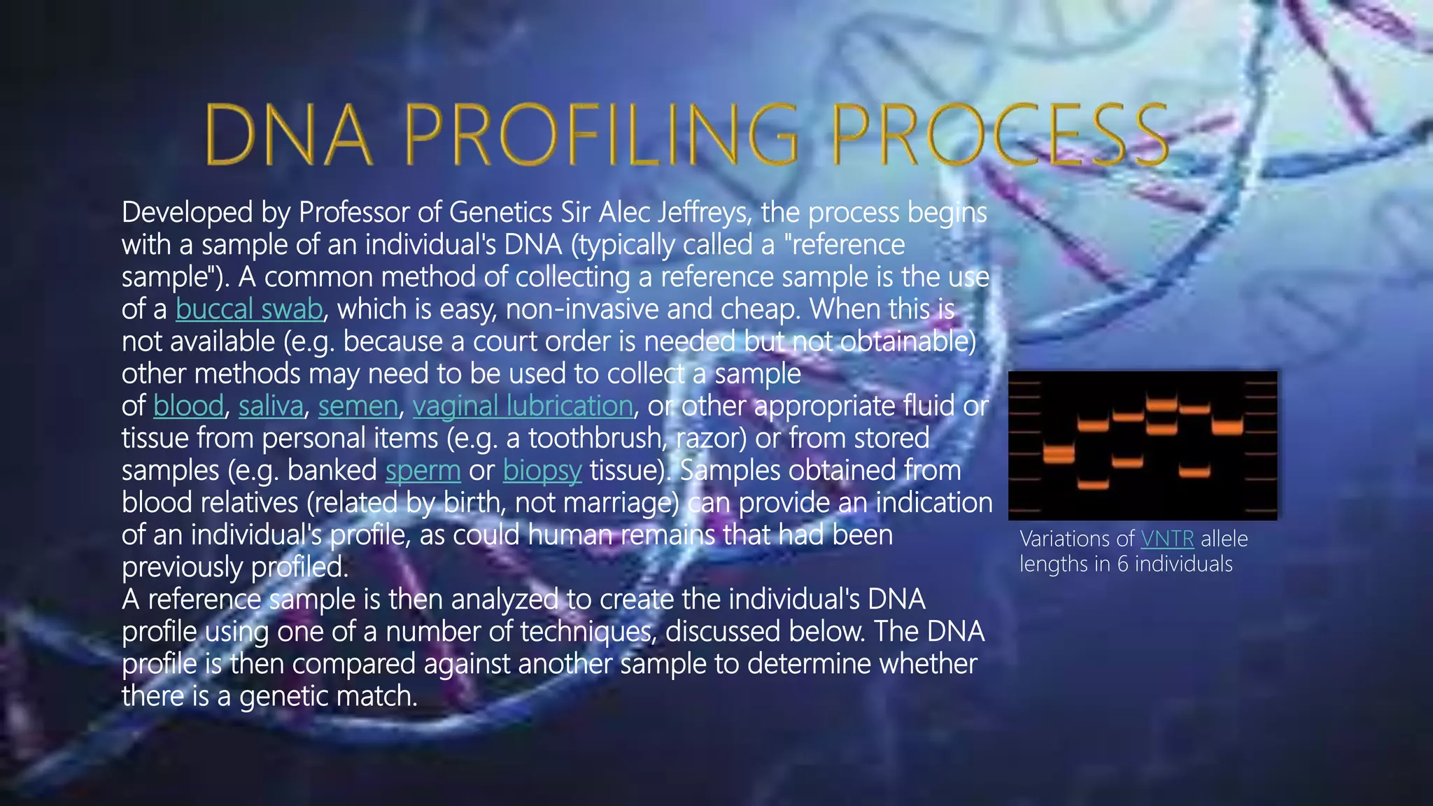 DNA PROFILING | PPTX