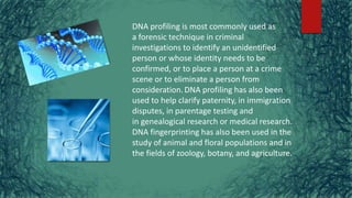 DNA PROFILING | PPTX