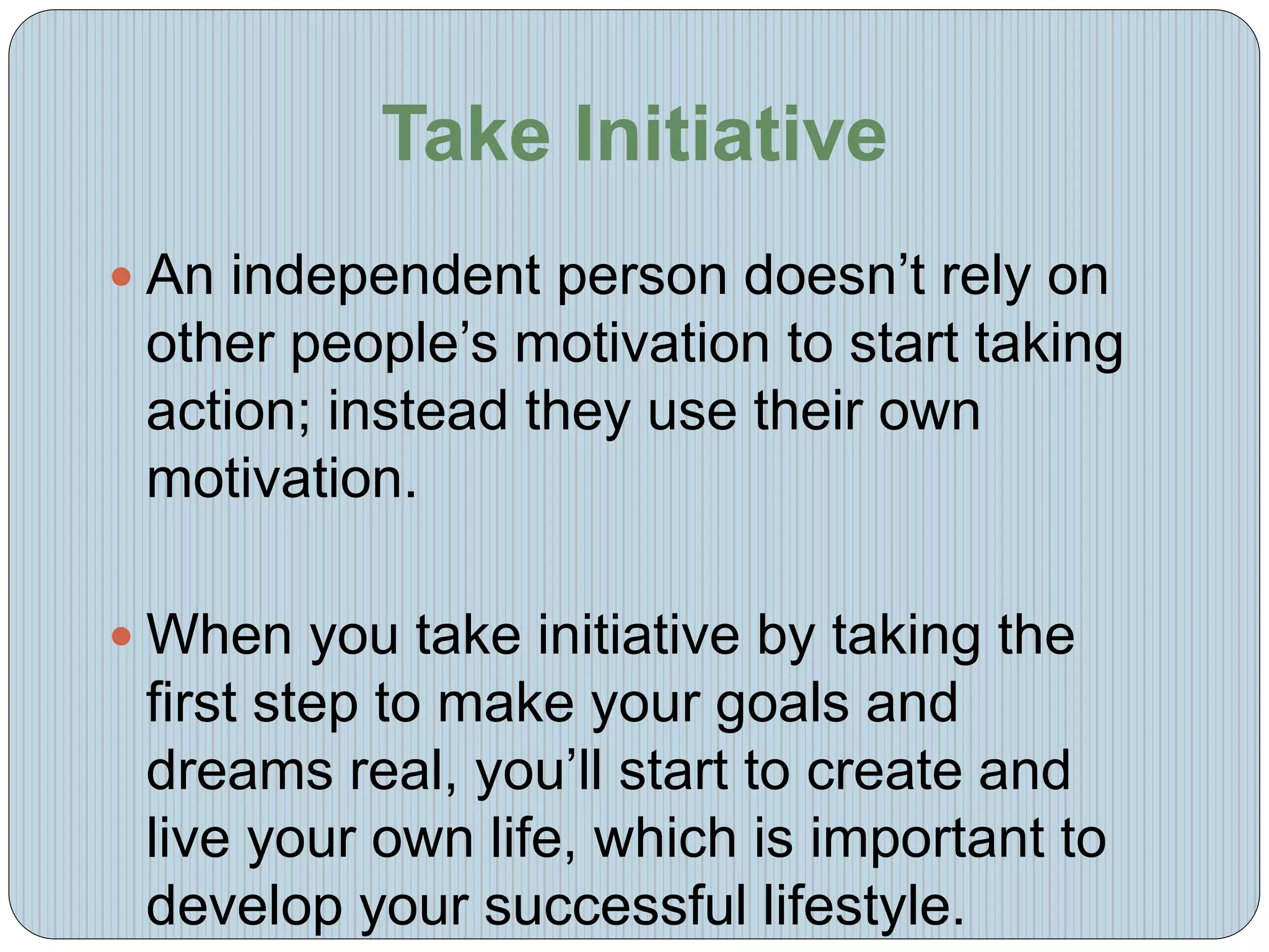 Become an independent person | PPTX