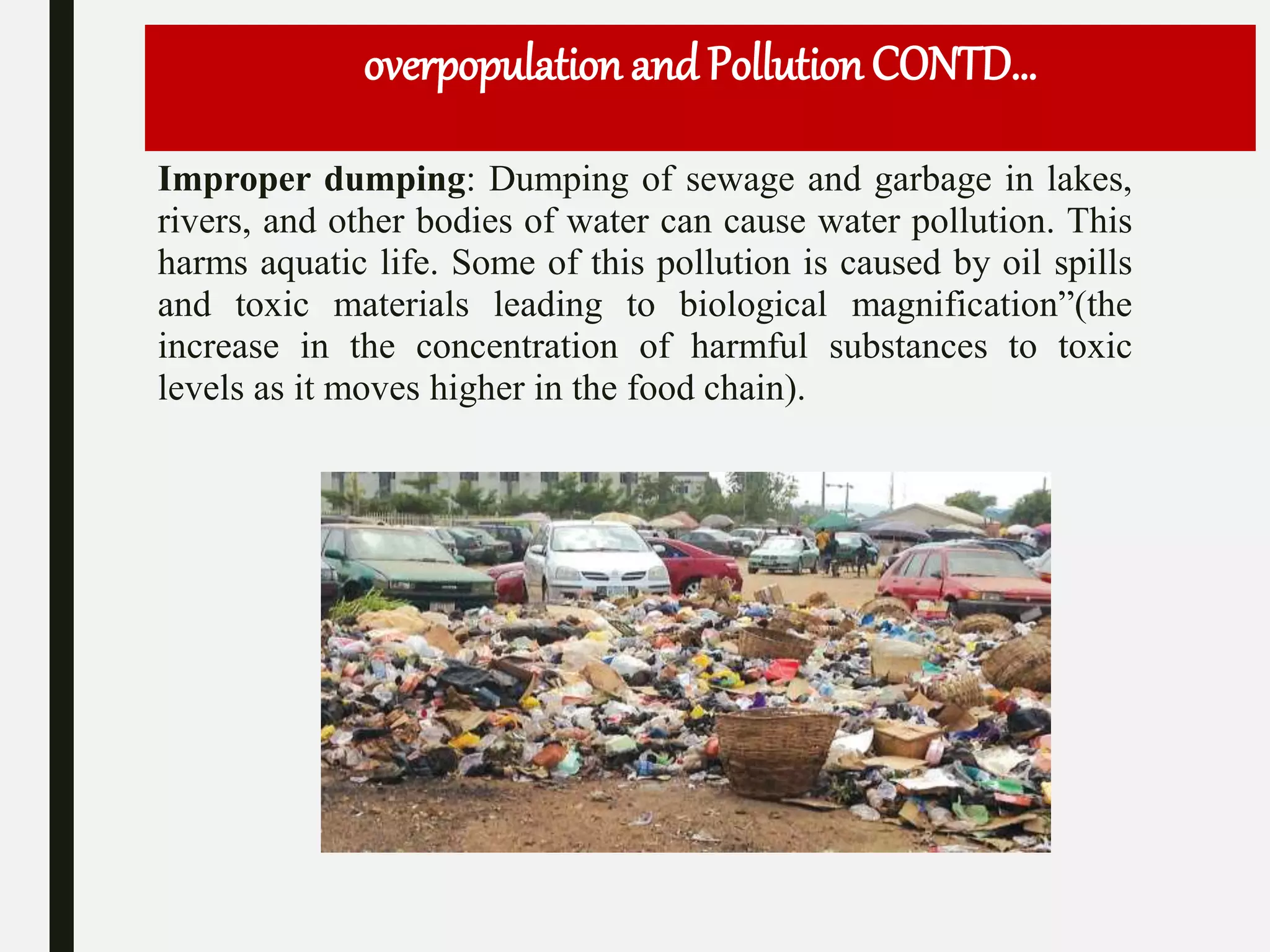 ADVERSE EFFECTS OF OVERPOPULATION (POVERTY, ILLITERACY, POLLUTION) | PPT