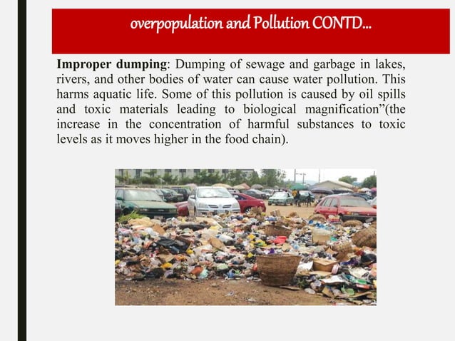 ADVERSE EFFECTS OF OVERPOPULATION (POVERTY, ILLITERACY, POLLUTION) | PPT