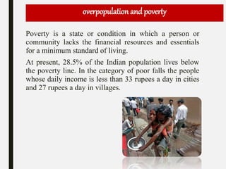 ADVERSE EFFECTS OF OVERPOPULATION (POVERTY, ILLITERACY, POLLUTION) | PPT