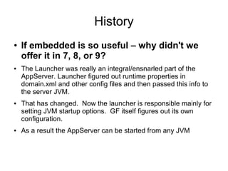 GlassFish Embedded API | PPT