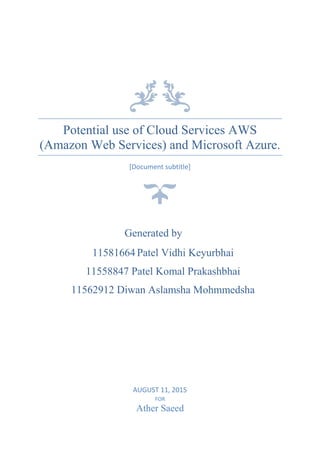 Microsoft Azure,AWS Cloud services and it's use | PDF