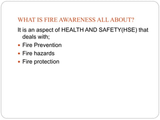 FIRE AWARENESS SEMINAR | PPTX