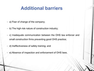 BARRIERS TO GOOD OCCUPATIONAL HEALTH & SAFETY (OHS) PRACTICES BY SMALL ...